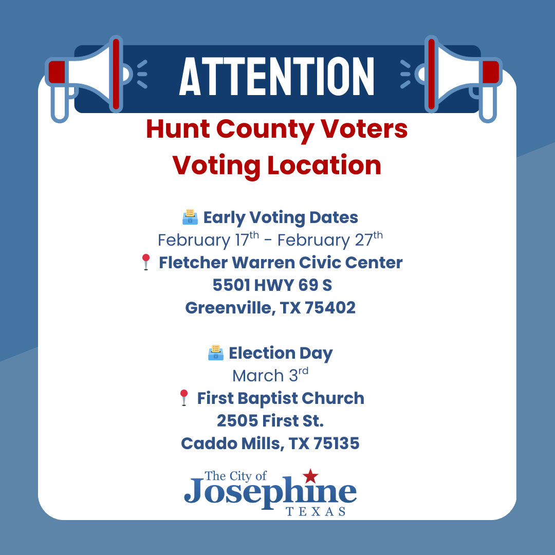 Collin County Voters Voting Location - City of Josephine, TX - Est. 1888